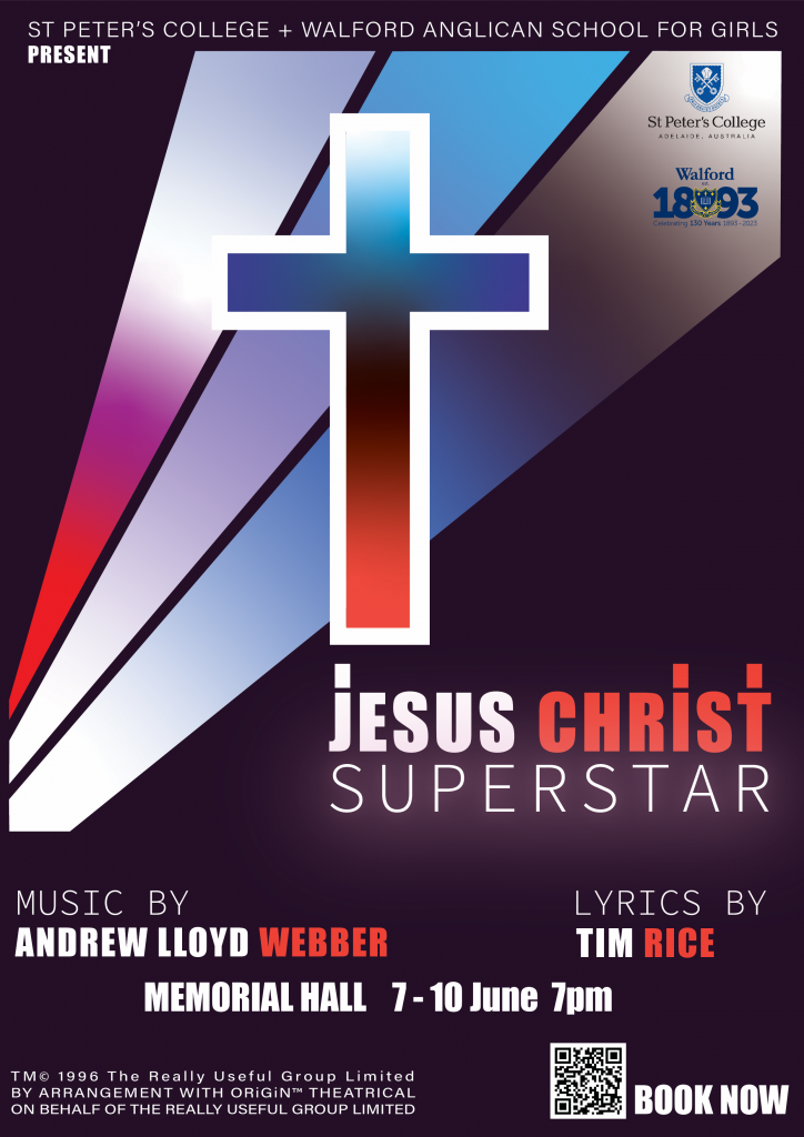 St Peter's College - Jesus Christ Superstar